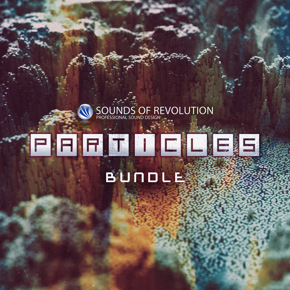 Particles Bundle – SOUNDS OF REVOLUTION